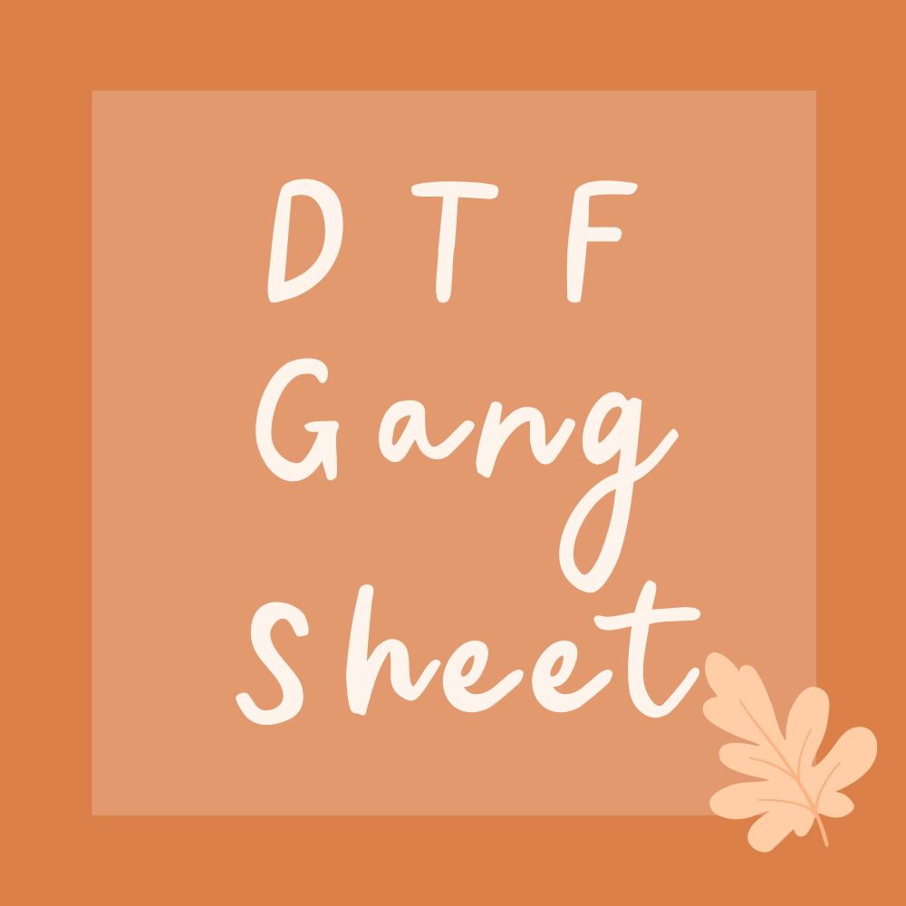 DTF Gang Sheets – ACombsCrafts